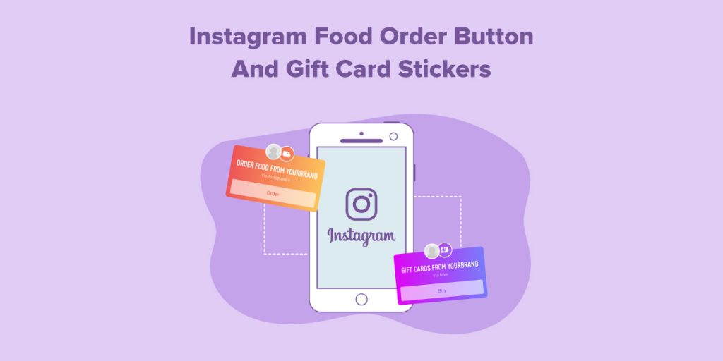How To Set Up Instagram Food Order Button And Gift Card Stickers