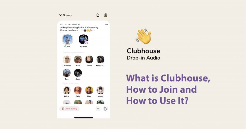 What is Clubhouse, How to Join and How to Use It
